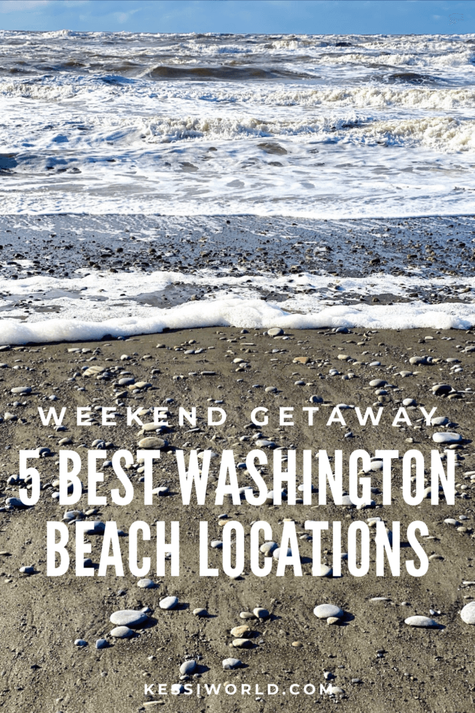 Weekend getaway: The five best Washington State beach locations - Kessi ...