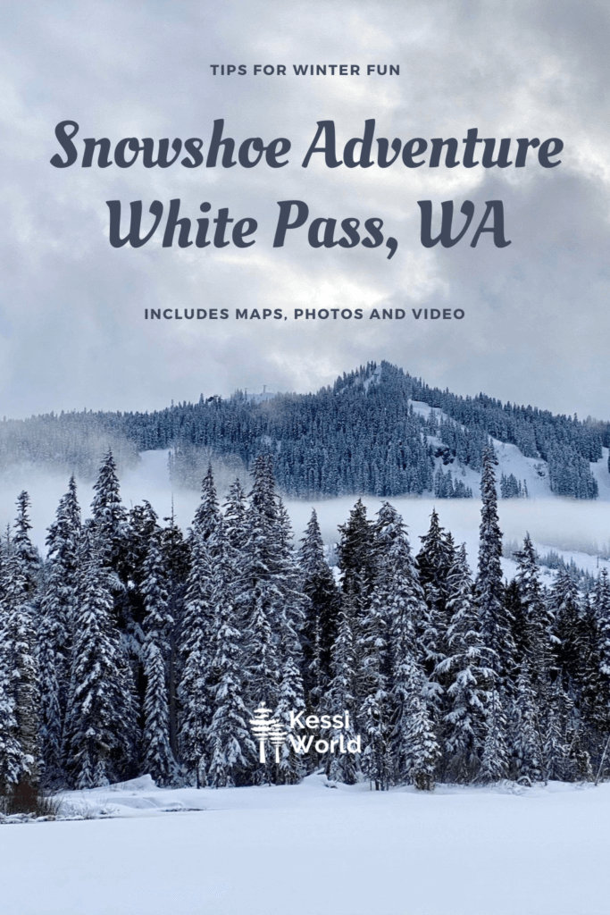 Snowshoe White Pass - the best tips for Winter fun - Kessi World