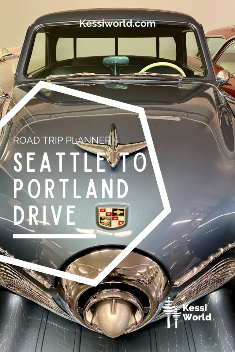 Seattle to Portland drive -- road trip planner to make the day unique